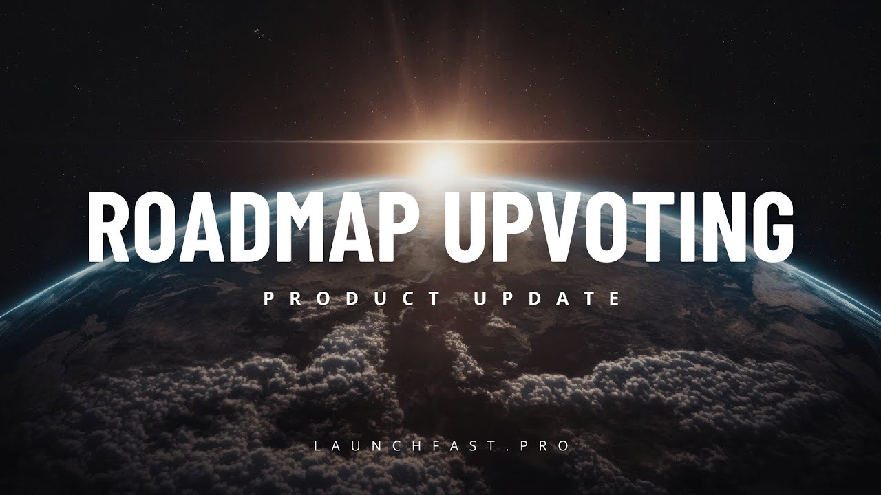Launchfast Pro Update Upvote Roadmap Features ёяой Youtube