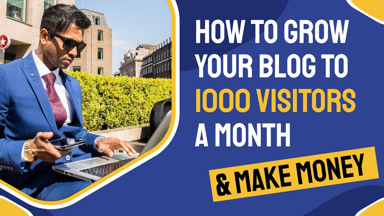 Blogging Success рџ ќ Strategies To Reach 1000 Visitors Per Month рџћї Youtube