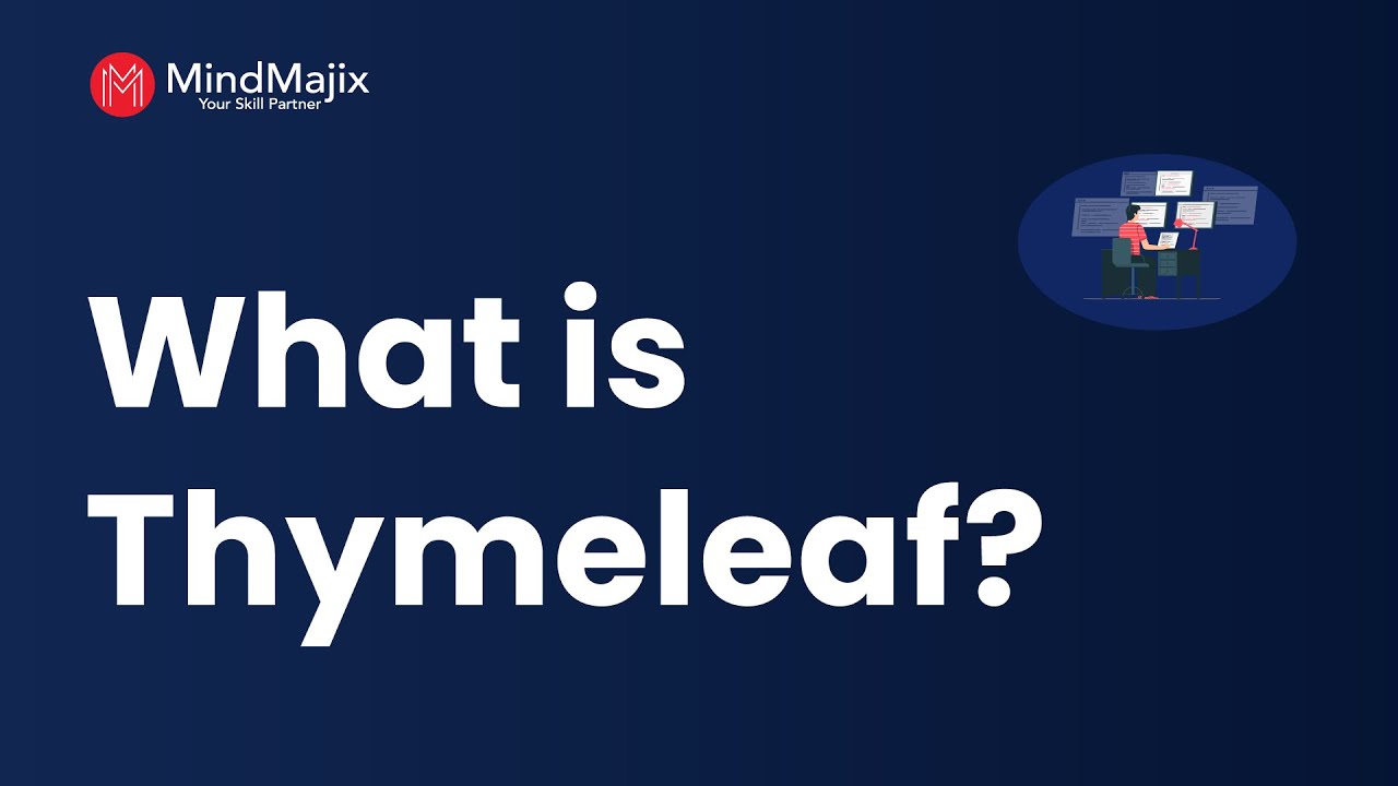 What Is Thymeleaf Spring Boot Application With Thymeleaf Spring