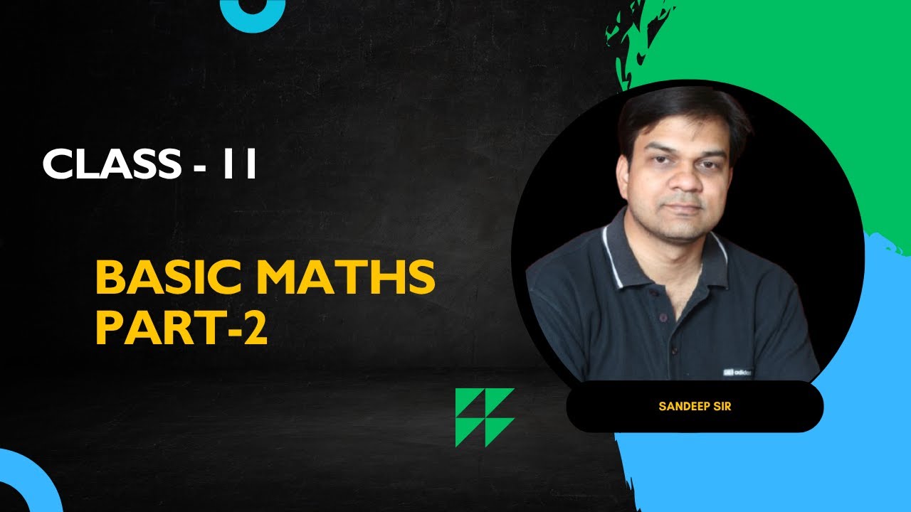 Class 11 Basic Maths Part 2 Youtube