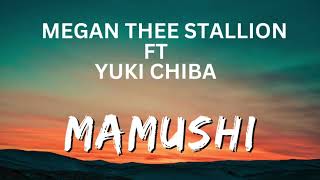 Megan Thee Stallion Yuki Chiba Mamushi Lyrics Rhyme Reason Mp3 Music ...