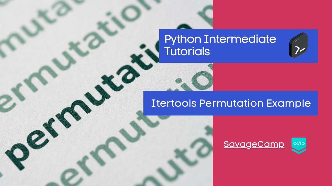 Itertools Permutations Example Python Intermediate Tutorials Youtube