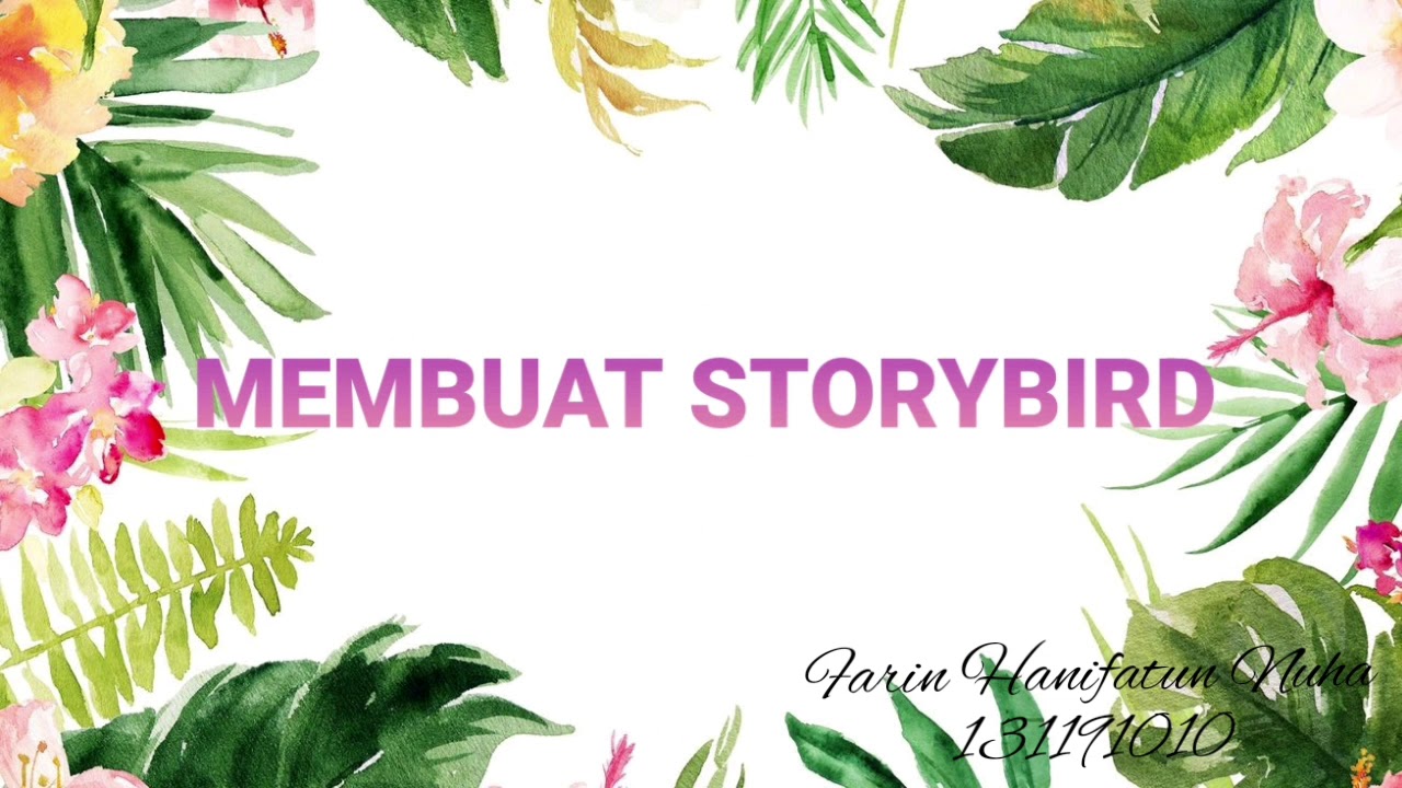 Membuat Storybird Youtube