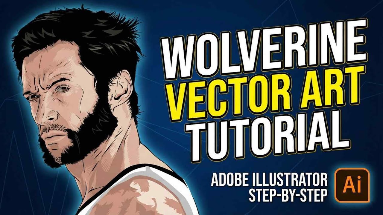 How To Draw Wolverine In Adobe Illustrator Vector Portrait Tutorial