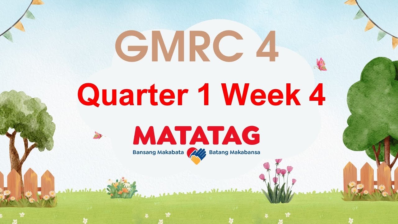 Matatag Gmrc 4 Quarter 1 Summative Test