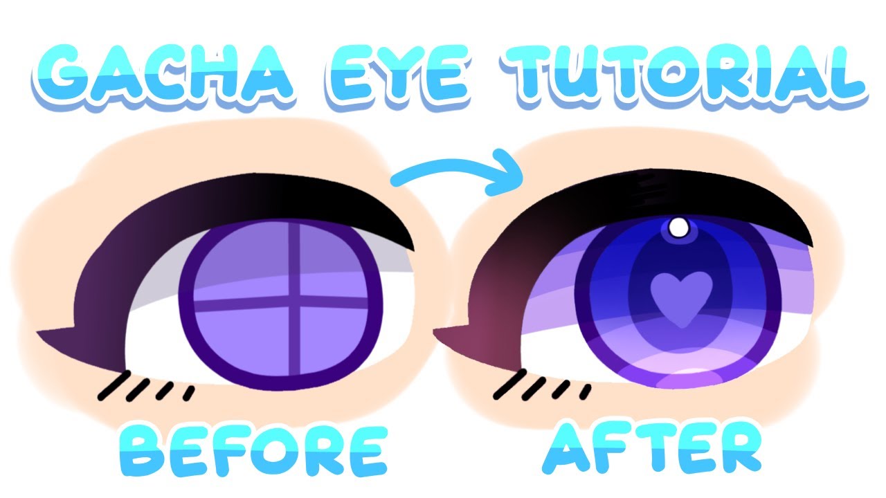 Gacha Eyes Tutorial Part 2 Twpfpc