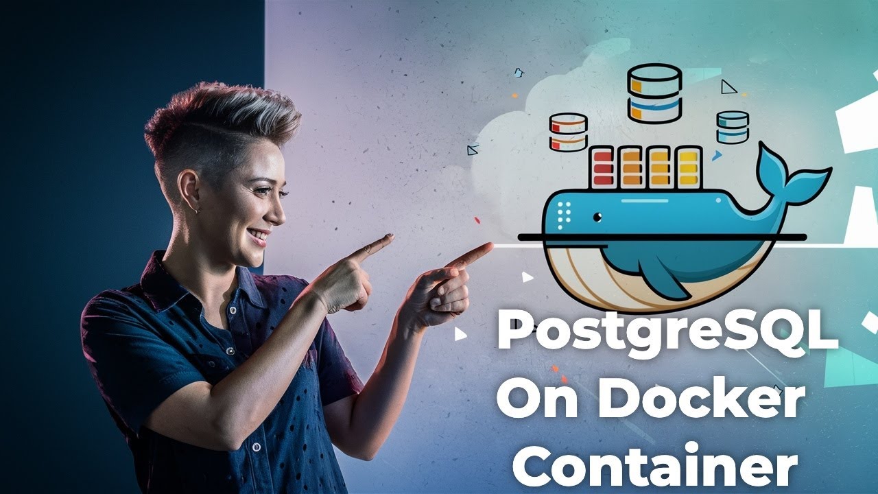 Master Postgresql Docker Setup Quickly And Easily Youtube