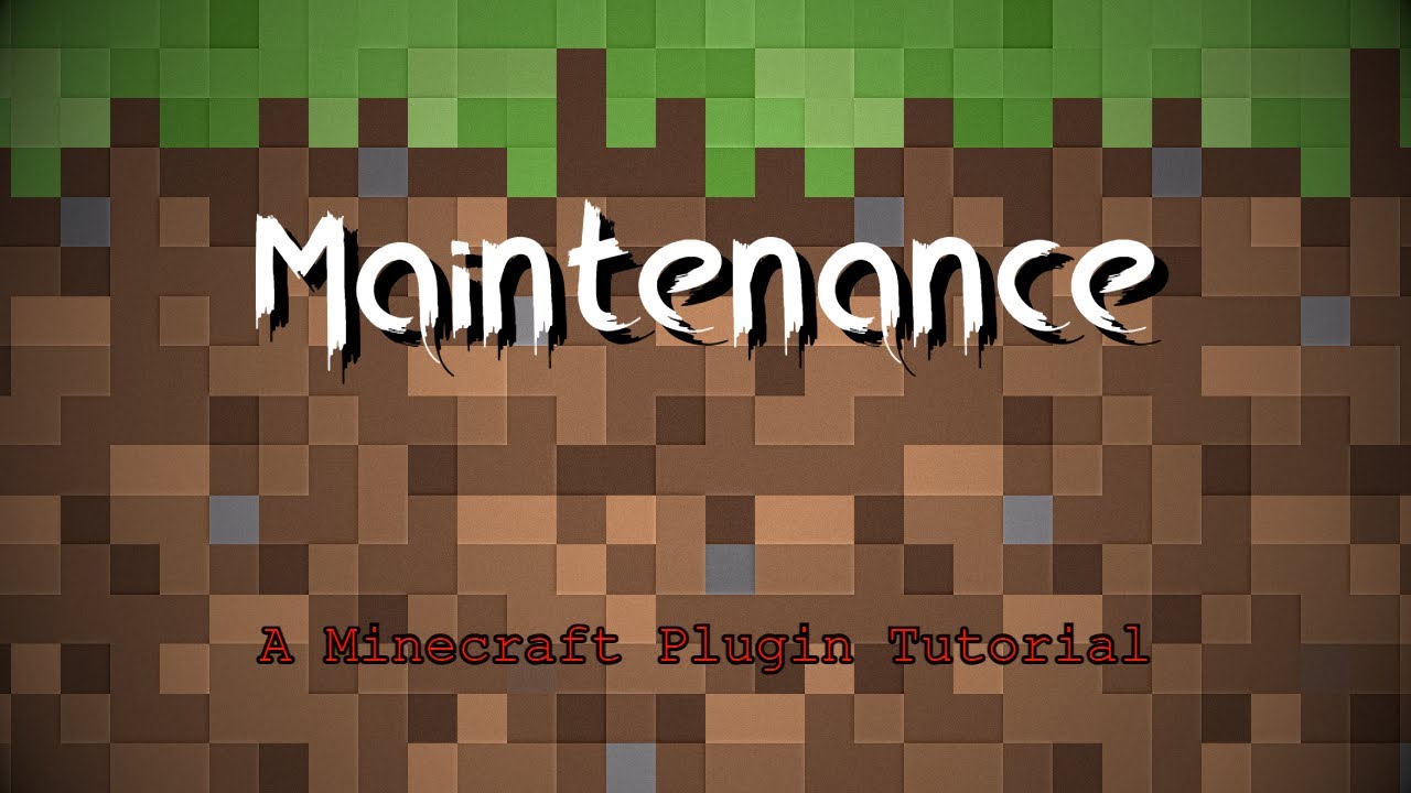 Minecraft Maintenance Plugin Youtube