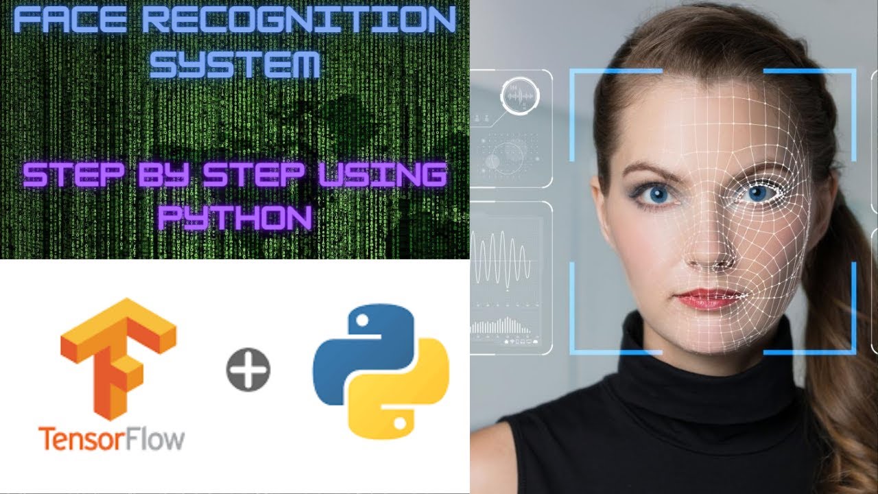 Face Recognition System Software Step By Step In Python Part1 Youtube