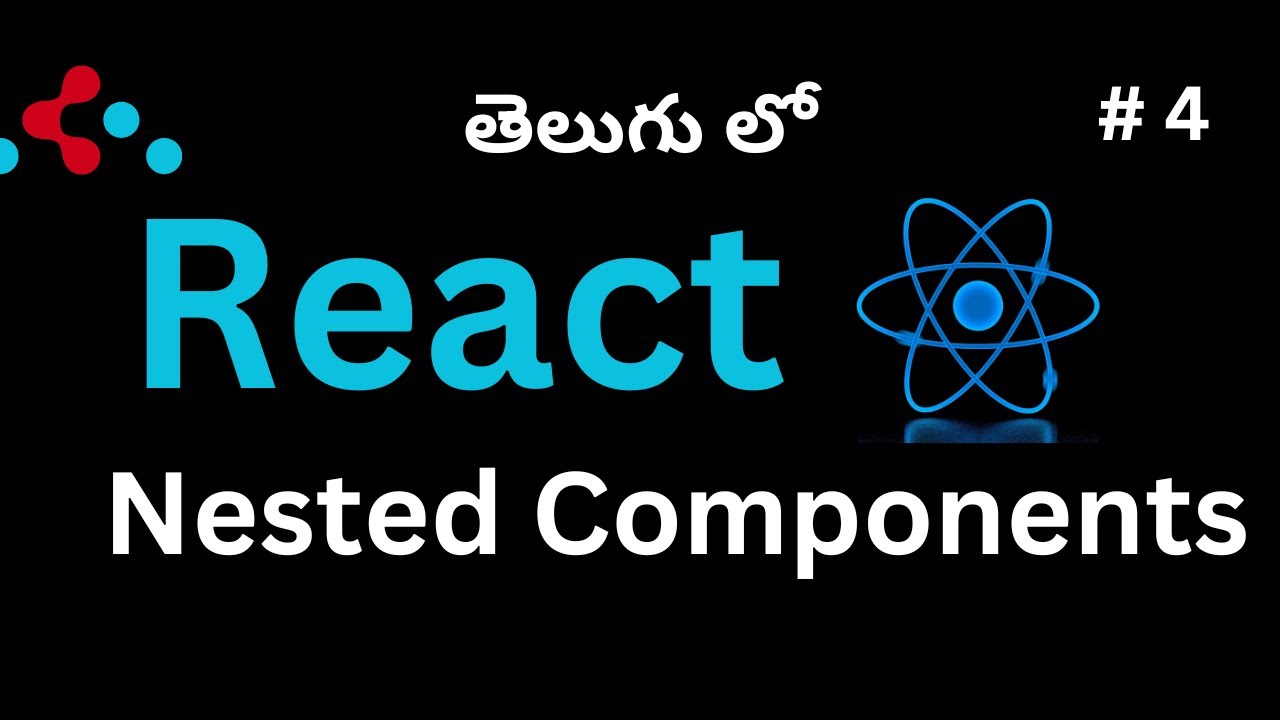 4 React Nested Components Telugu Youtube