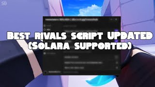 Best Rivals Script New Update Solara Supported Pastebin Relbyjr Mp3 ...