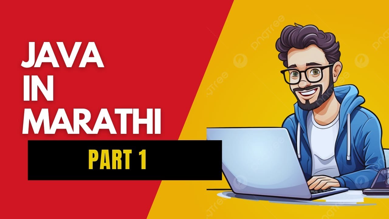 Java In Marathi Part 1 Marathi Coding Youtube