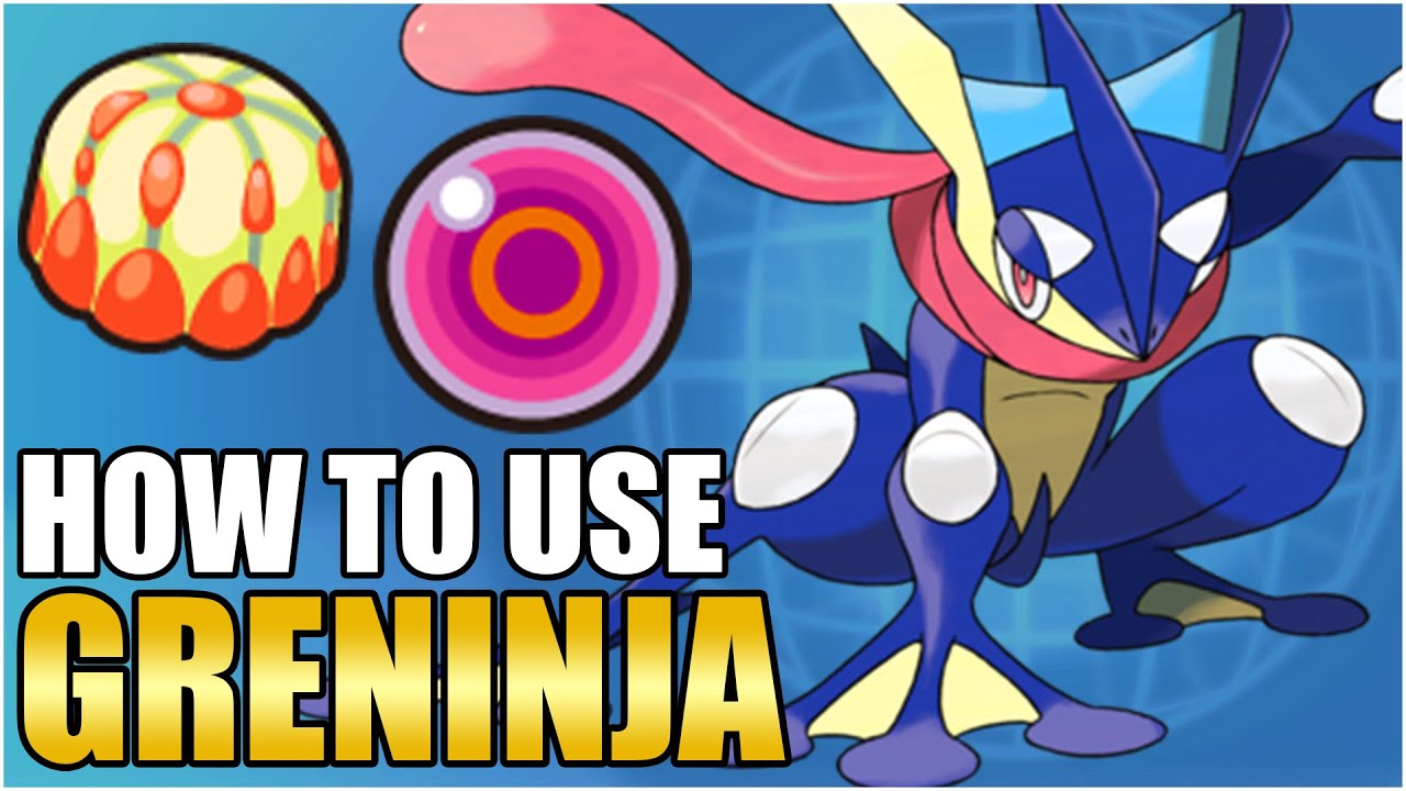 Best Greninja Moveset Guide How To Use Greninja Competitive Protean