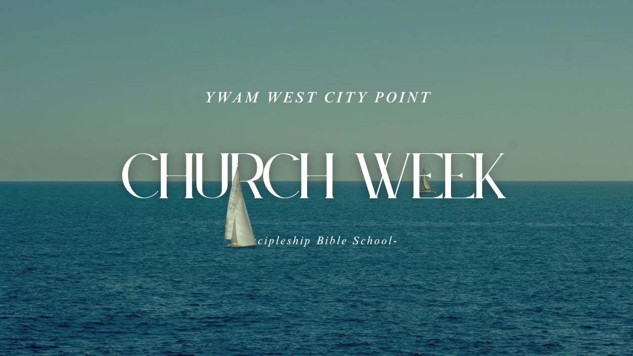Week 10 Day 3 Church Week Youtube