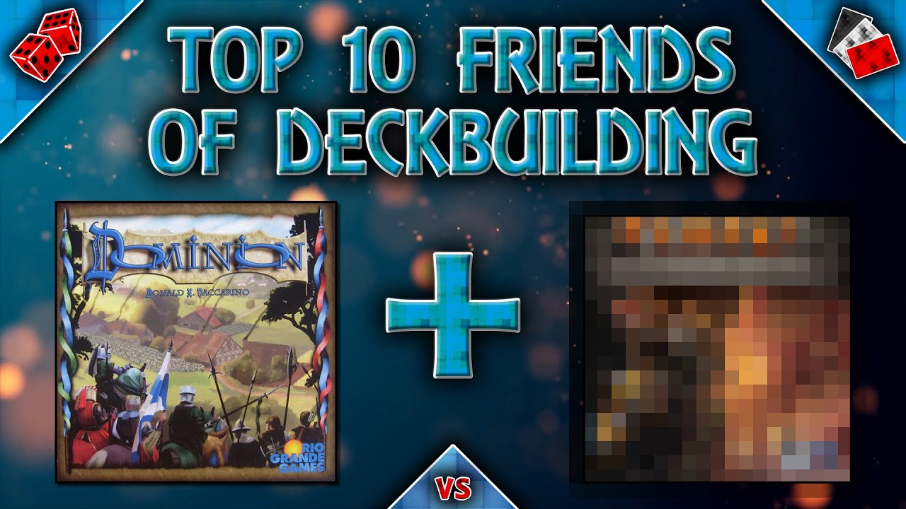 Top 10 Deckbuilders With Complementary Mechanics