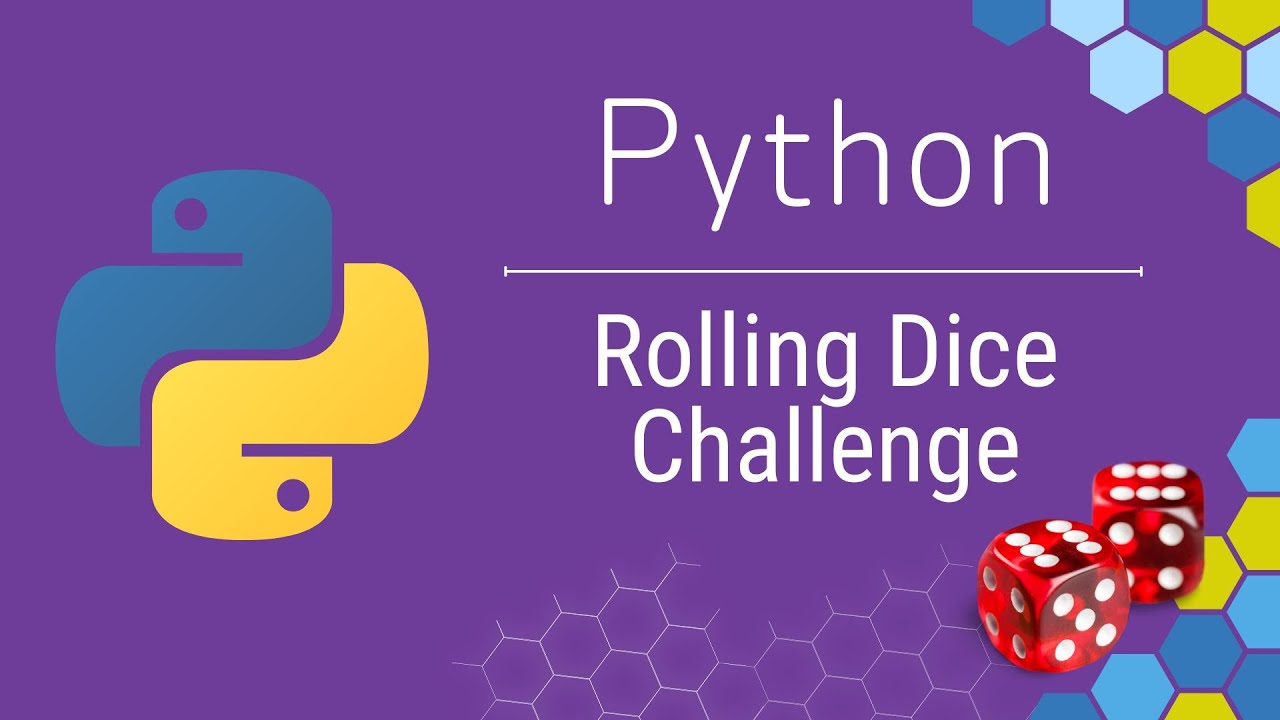 Python Dice Roll Game Tutorial Beginner Coding Challenge Youtube