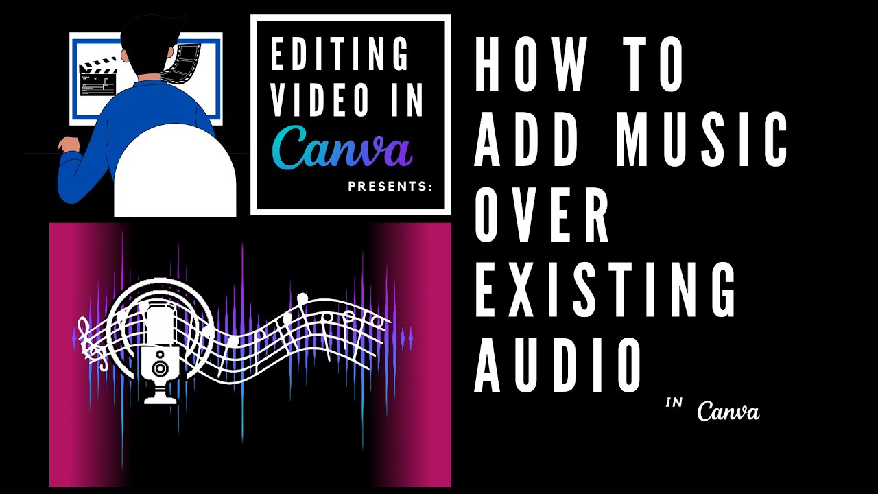 How To Add Music Over Existing Audio In Canva Youtube