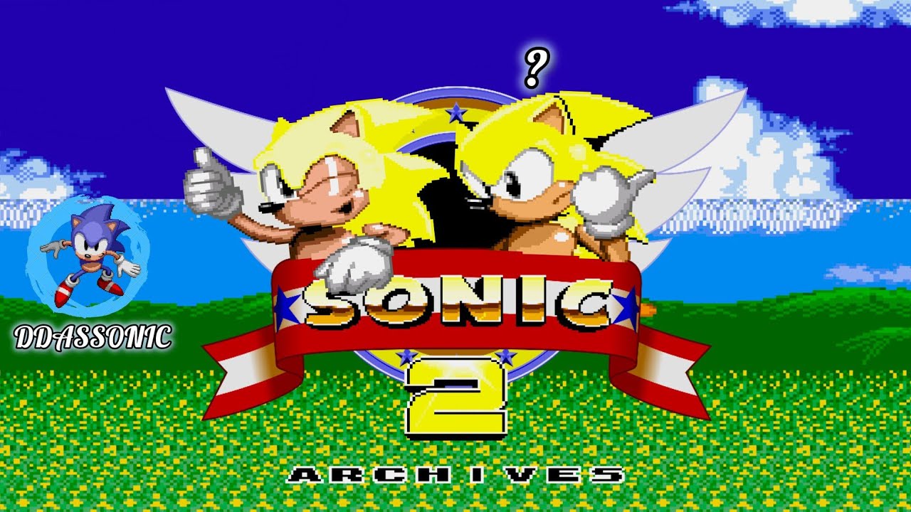 Sonic 2 Archives Final Version With Super Sonic Sonic Hack Youtube