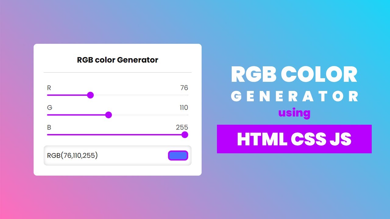 How To Make Rgb Color Generator Using Html Css Js Js Projects Youtube