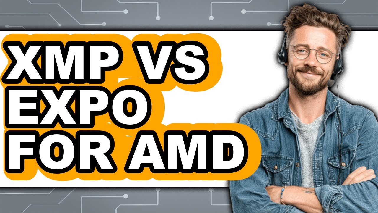 Xmp Vs Expo For Amd 2025 Comparison Youtube