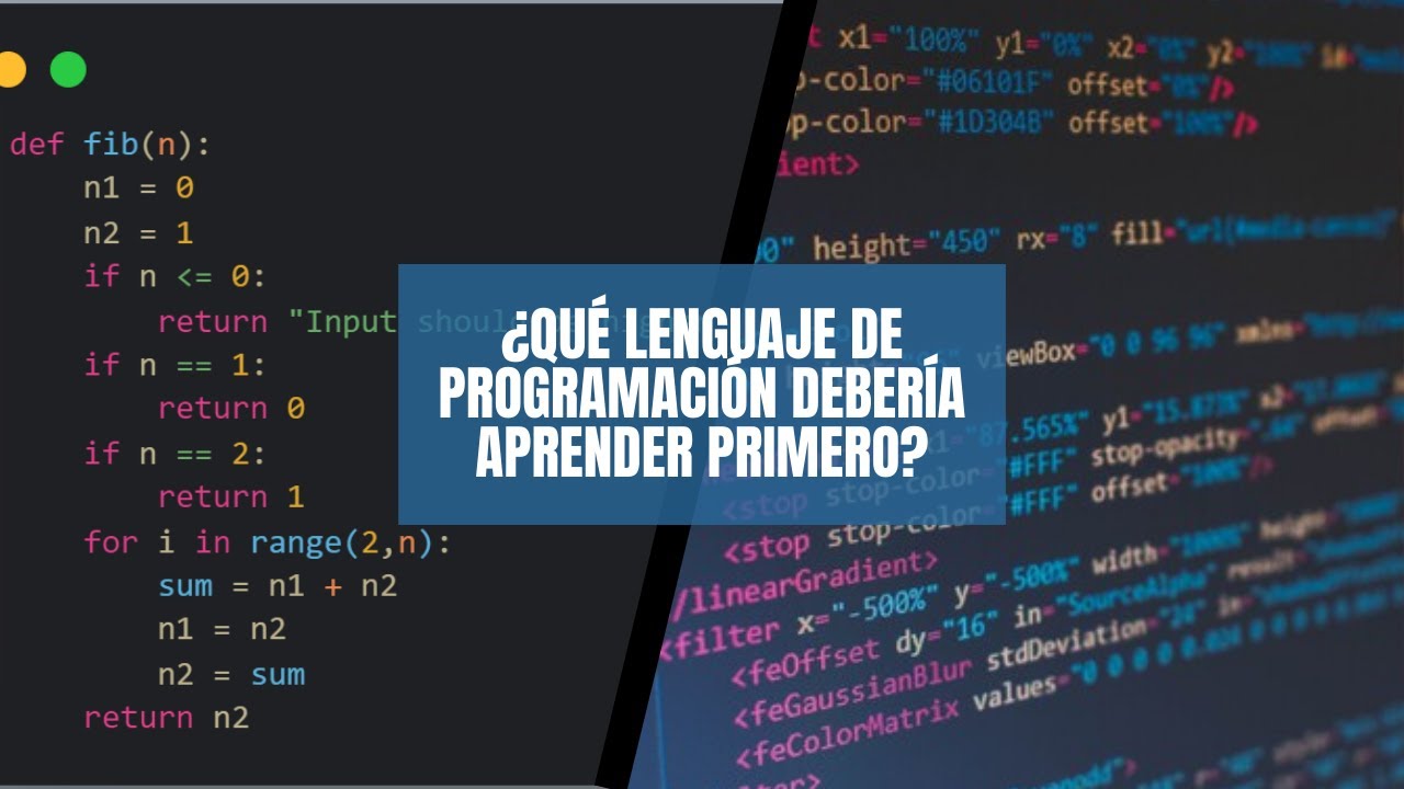 Qué Lenguaje De Programación Debería Aprender Primero Youtube