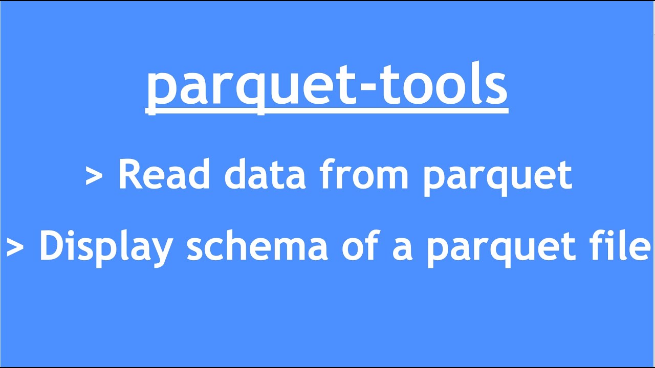 Apache Parquet 2 How To Read Parquet File Show Parquet File