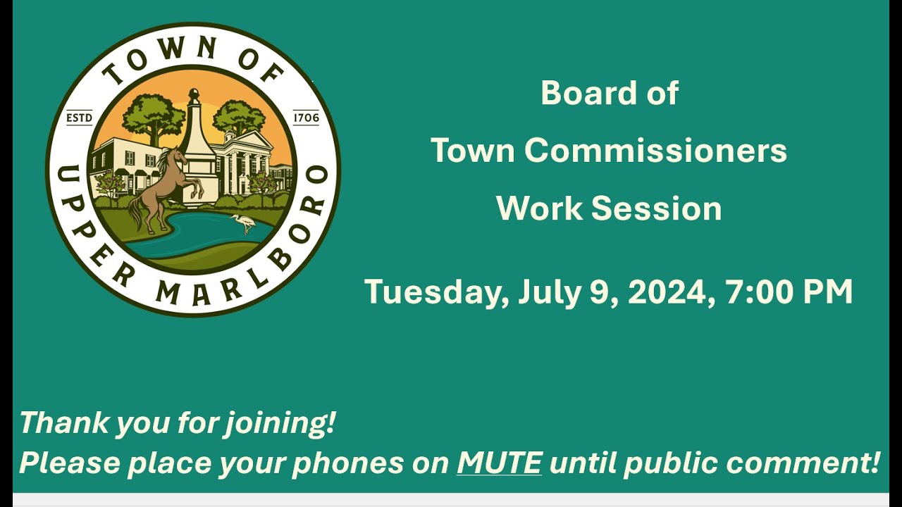 July Board Work Session Tuesday July 9 2024 7 Pm Youtube