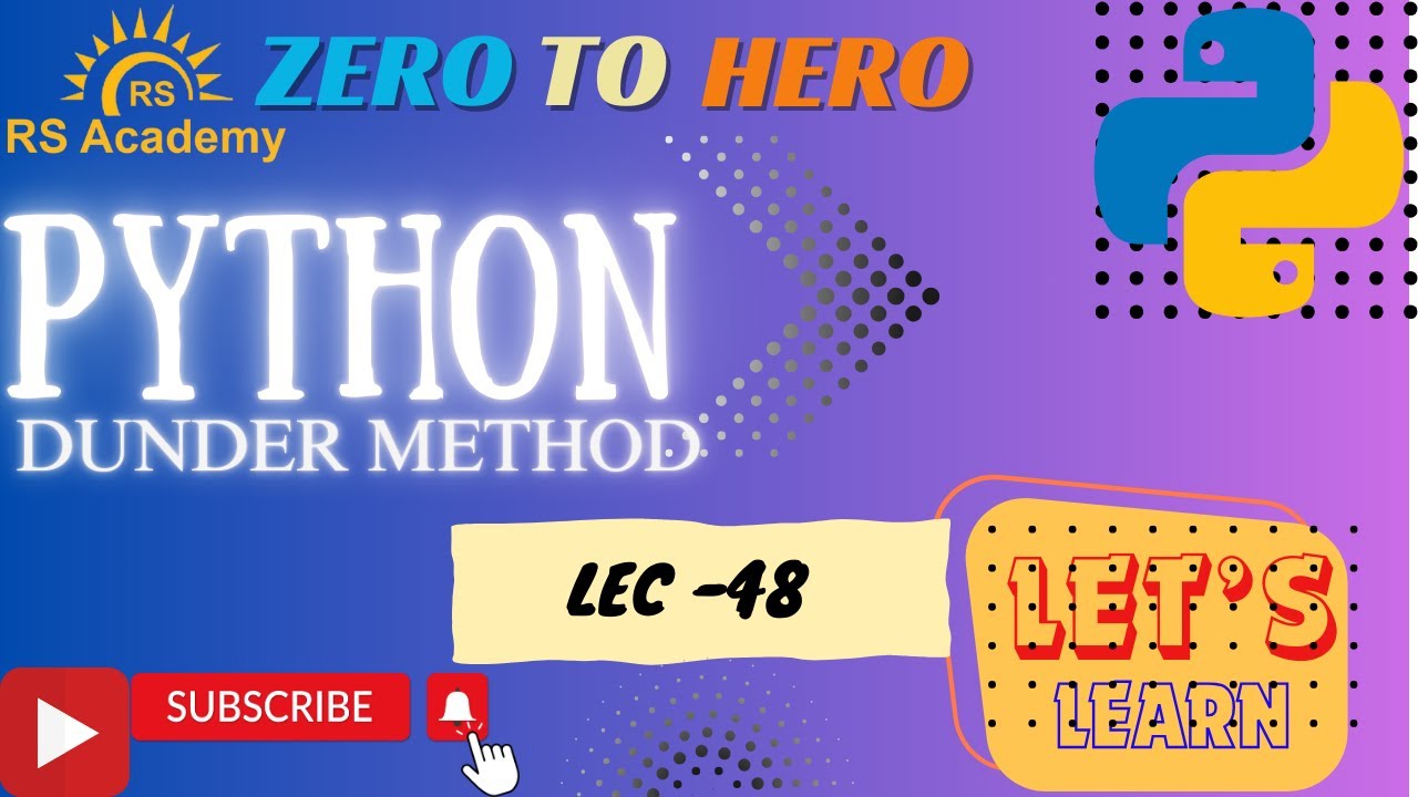 Topic Dunder Method In Python Lec 48 Rs Academy Aktu Youtube
