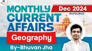 Monthly Current Affairs 2025 Geography Current Affairs Jan 2025 Upsc