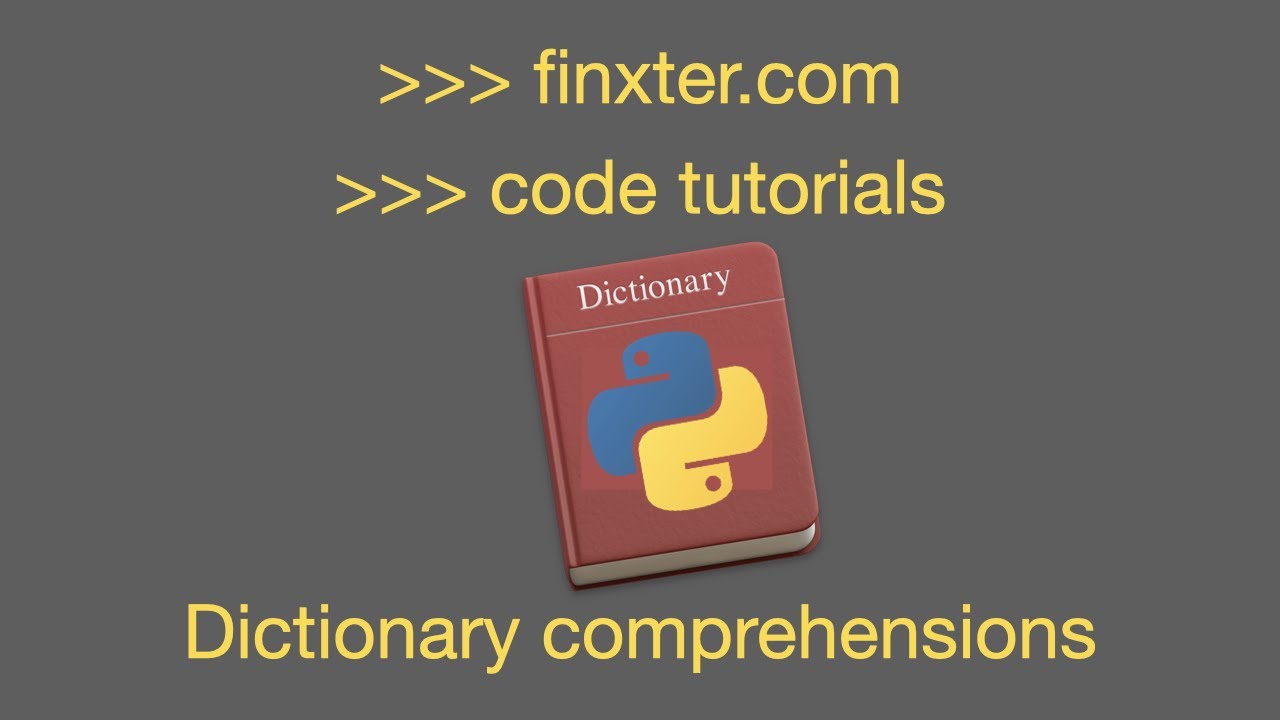 Dictionary Comprehension In Python Youtube