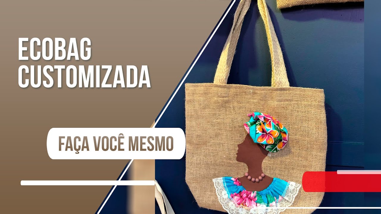 Aprenda A Customizar Sua Ecobag Com A Artesã Del Carmen Vilar Youtube