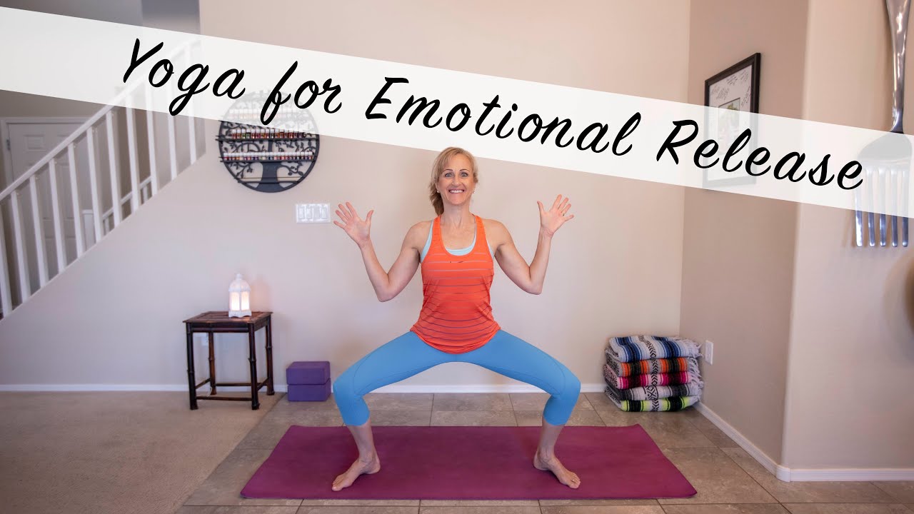 Yoga For Emotional Release Youtube
