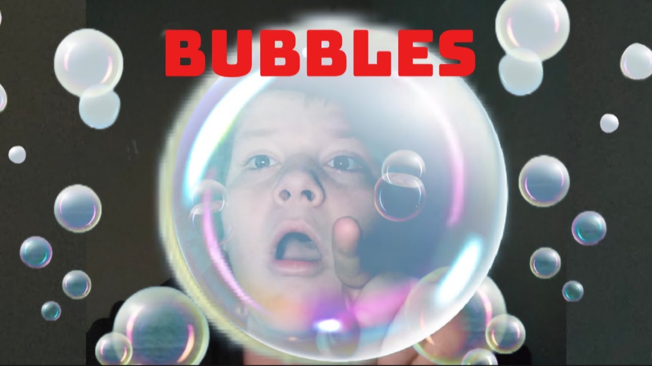 Bubbles Youtube