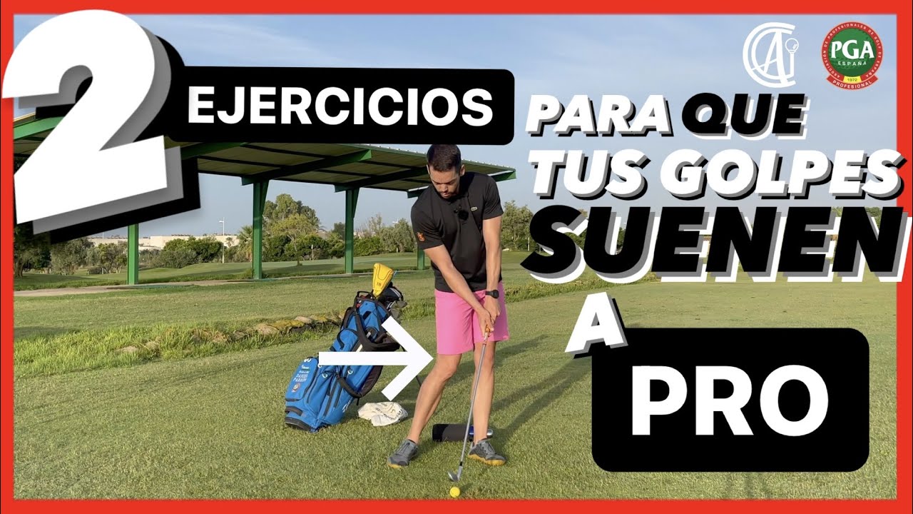 2 Ejercicios Buenísimos Para Mejorar El Swing De Golf Mantequilla Pura