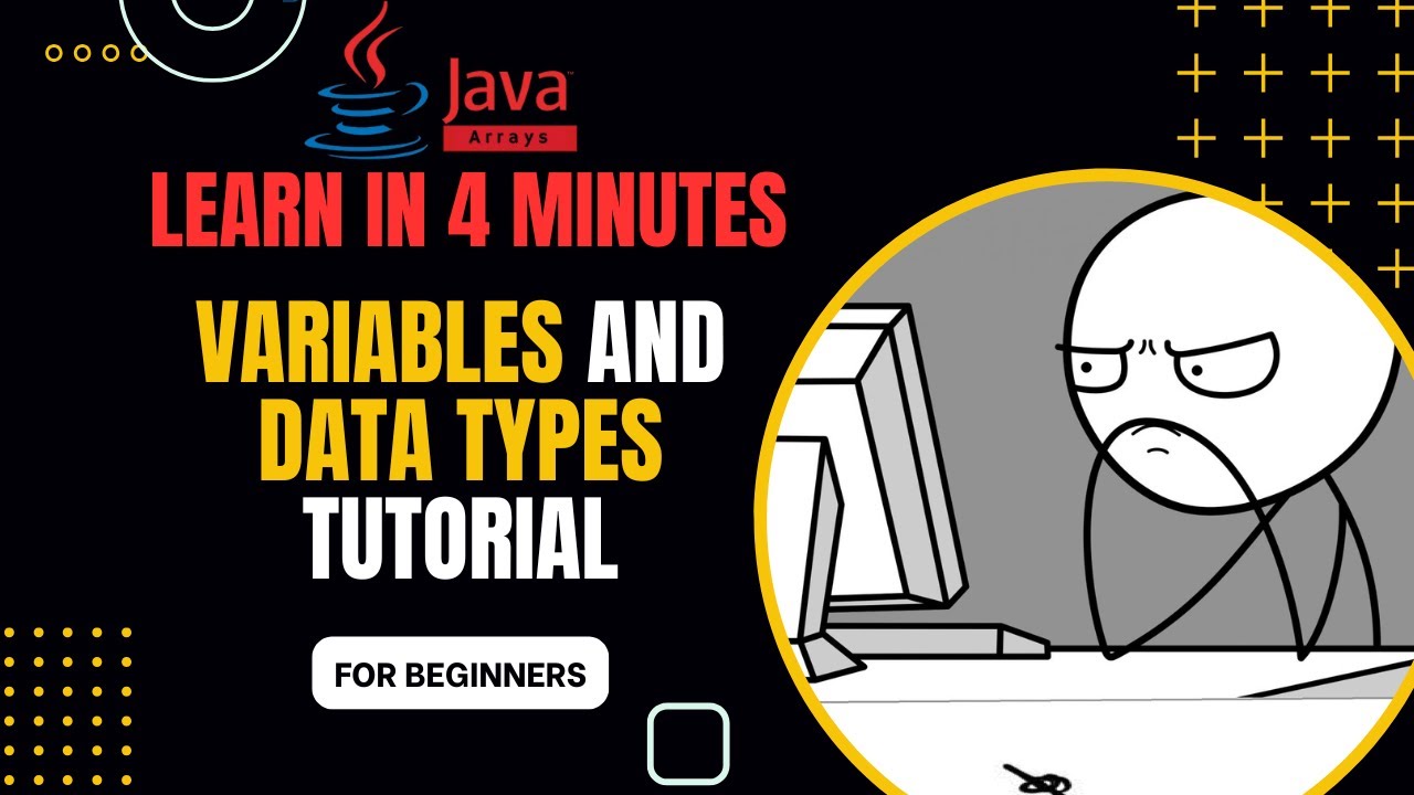Java Datatypes And Variables Tutorial Learn In 4 Minutes Java 2