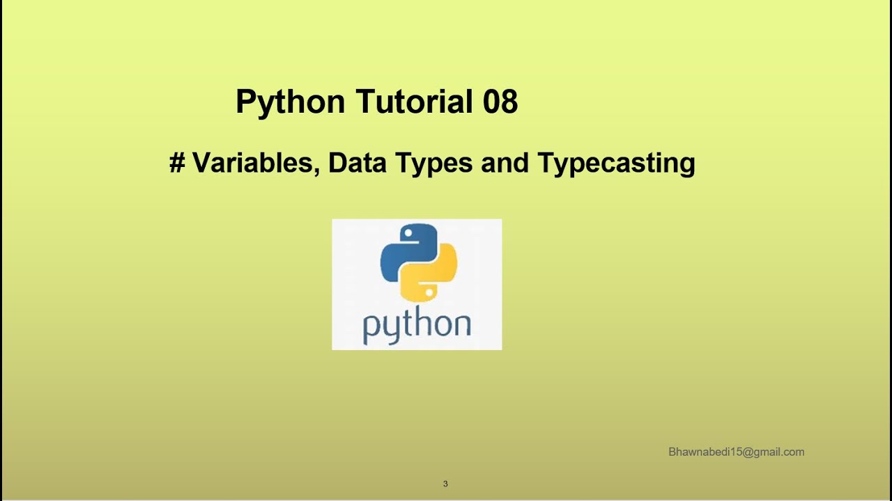 Tutorial 8 Variables Data Types And Type Casting Python
