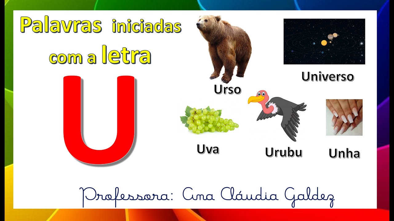 Palavras Iniciadas Com A Letra U Youtube