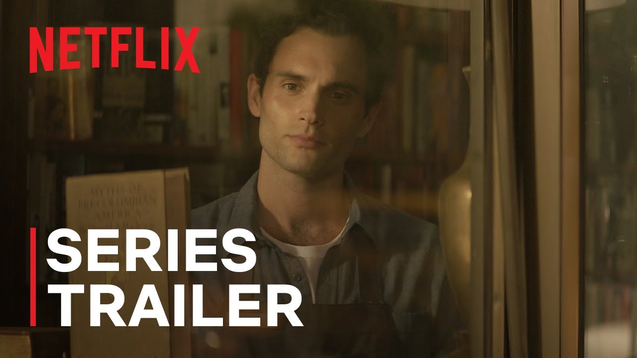 You Series Trailer Netflix Youtube