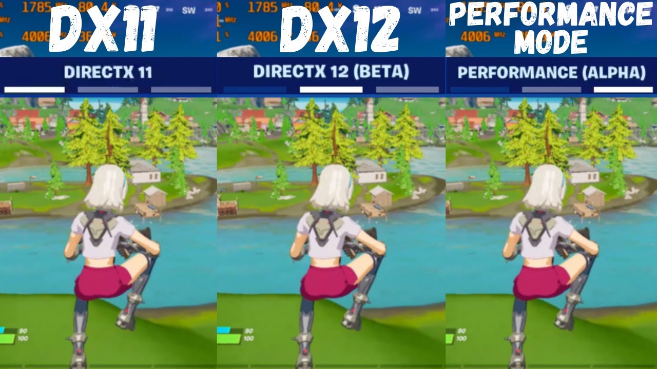 Fortnite Dx11 Vs Dx12 Vs Performance Mode Youtube