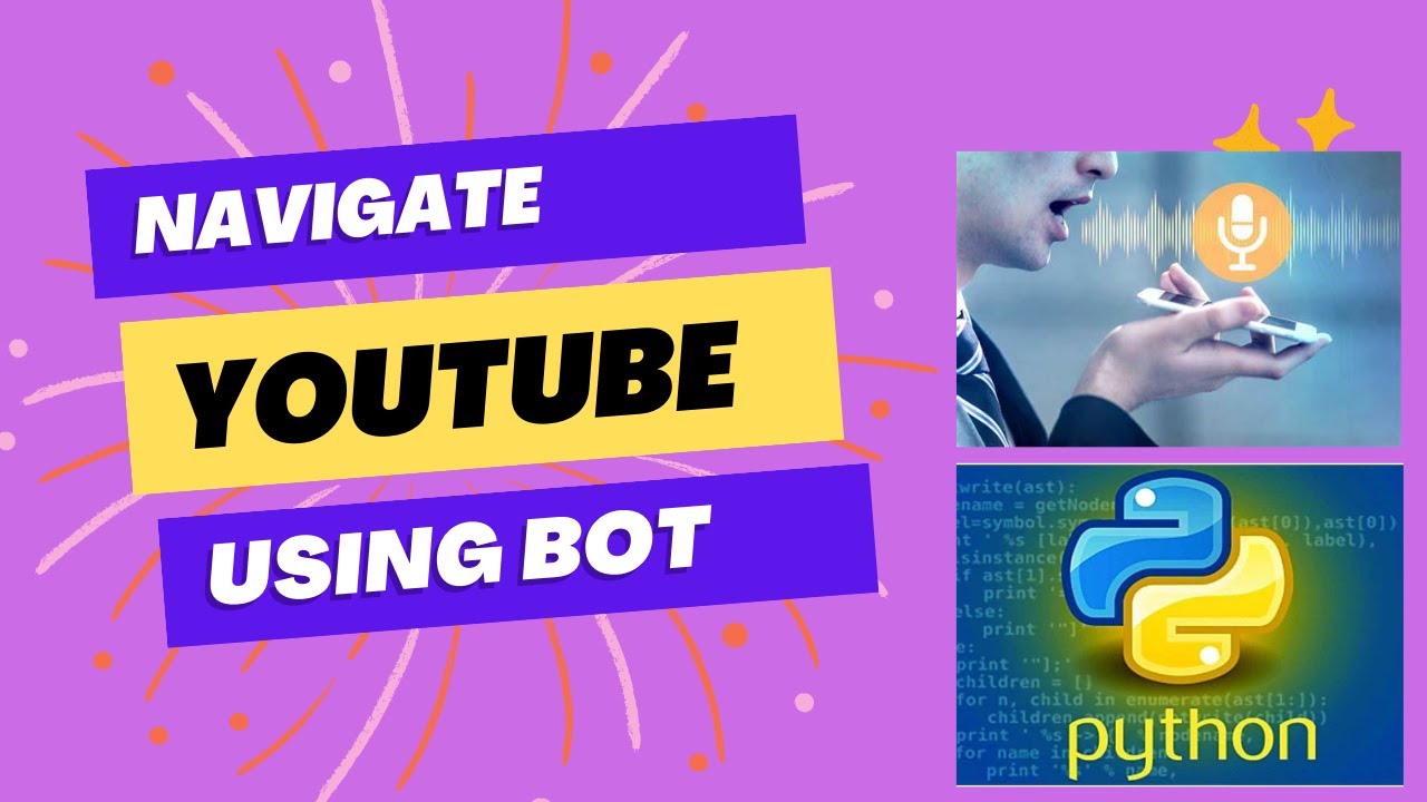 Navigate Youtube Videos Using Bot Speech Recognization Bot Python