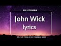 John Wick De Mthuda Mp3 Music & Mp4 video downloads