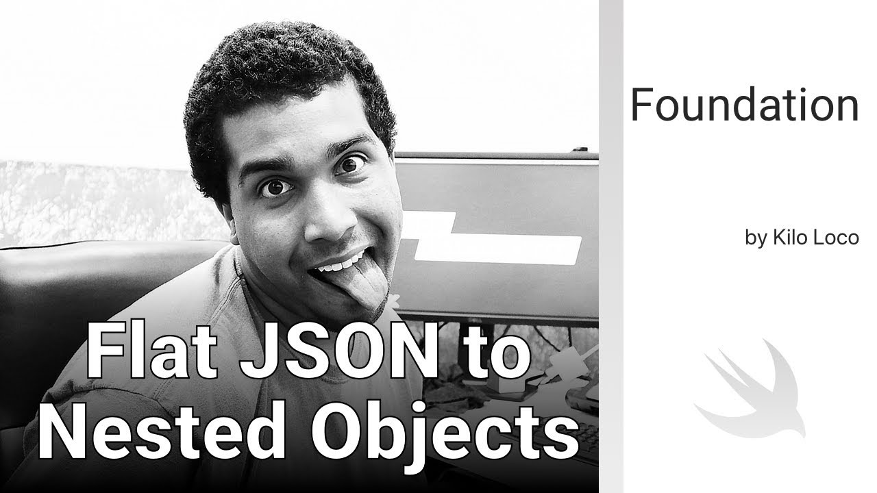 Flat Json To Nested Objects Swift 4 Xcode 10 Youtube