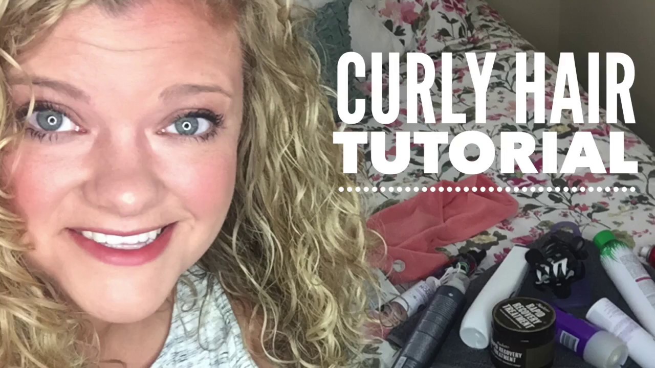 Curly Hair Tutorial Youtube