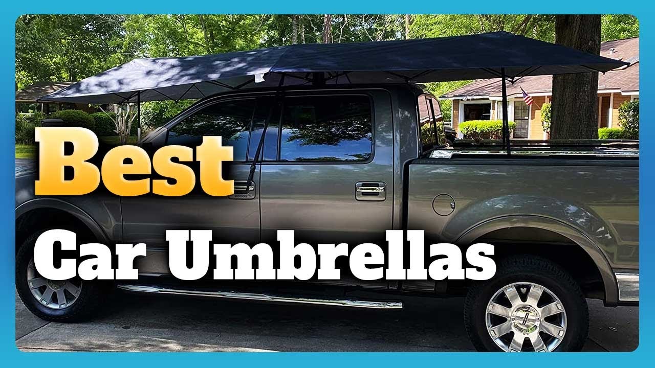 6 Best Car Umbrellas Of 2023 Youtube