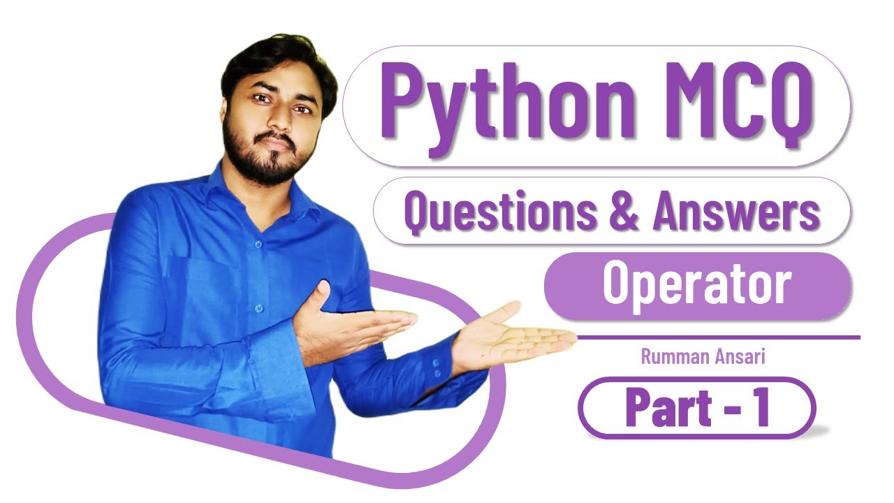 Python Mcq Questions And Answers Operator Part 1 Youtube