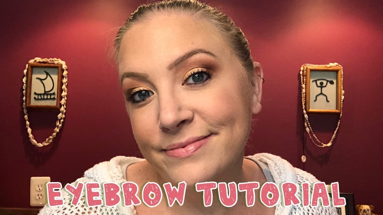 Easy Eyebrow Tutorial Youtube
