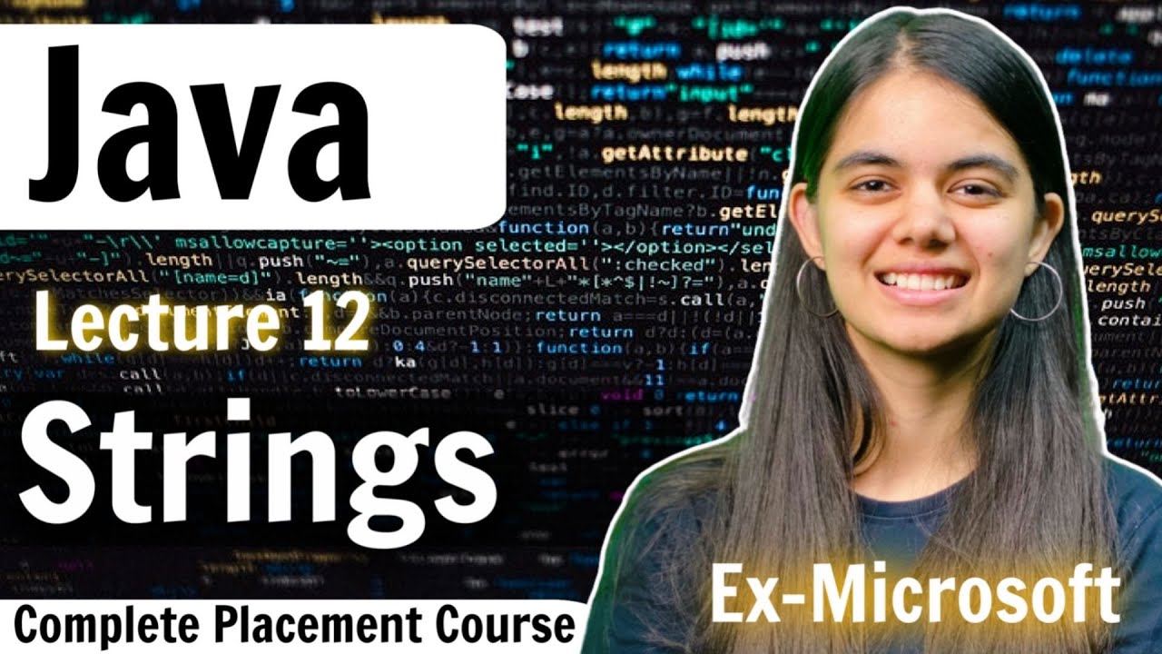 Strings Lecture 12 Java Placement Series Youtube