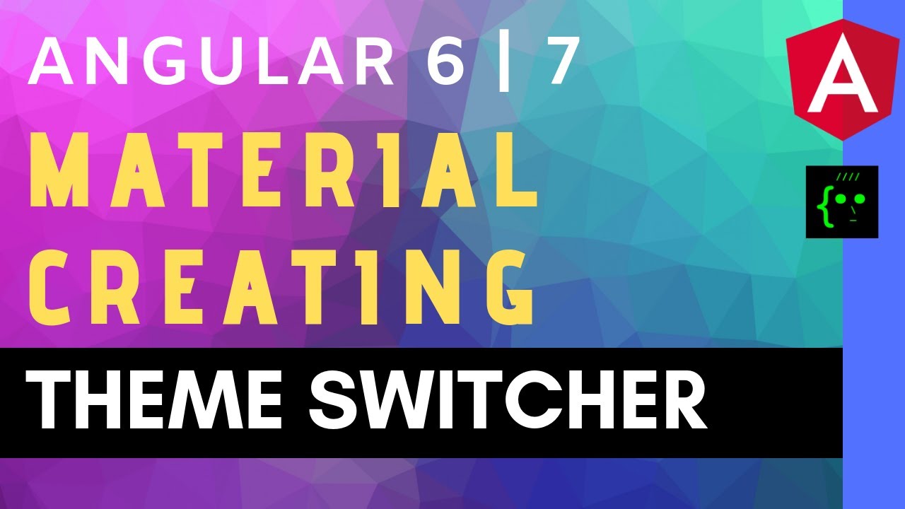 Custom Colour Theme Switcher Material Design Angular 6 7