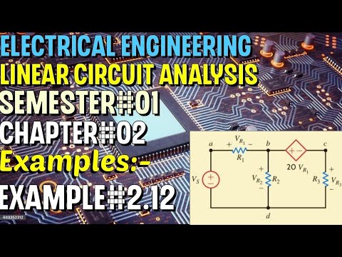 Linear Circuit Analysis Chapter 02 Example 2 12 Basic Engineering