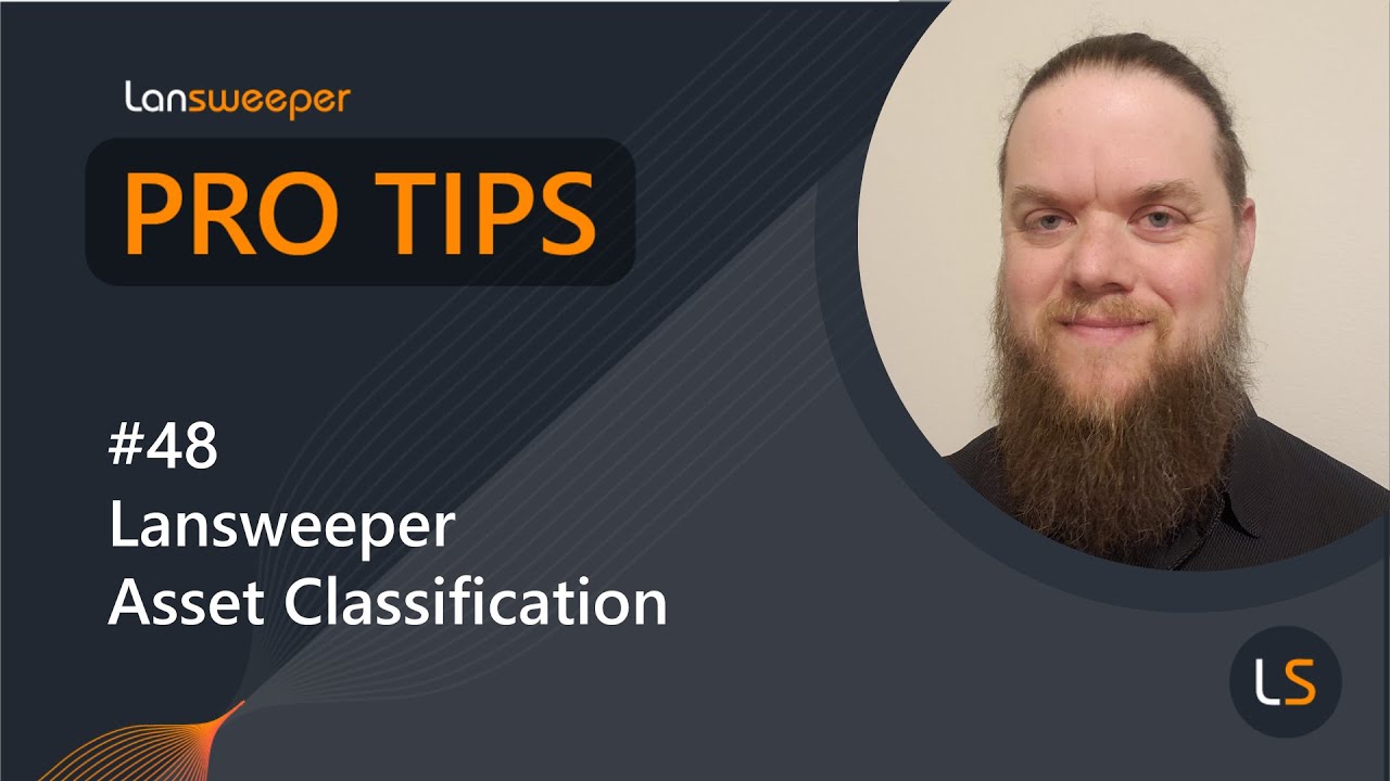 Lansweeper Pro Tip 48 Asset Classification Youtube